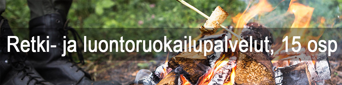 Retki- ja luontoruokailupalvelut, 15osp
